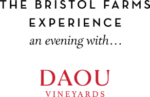 Daou Vineyards Dinner | Bristol Farms